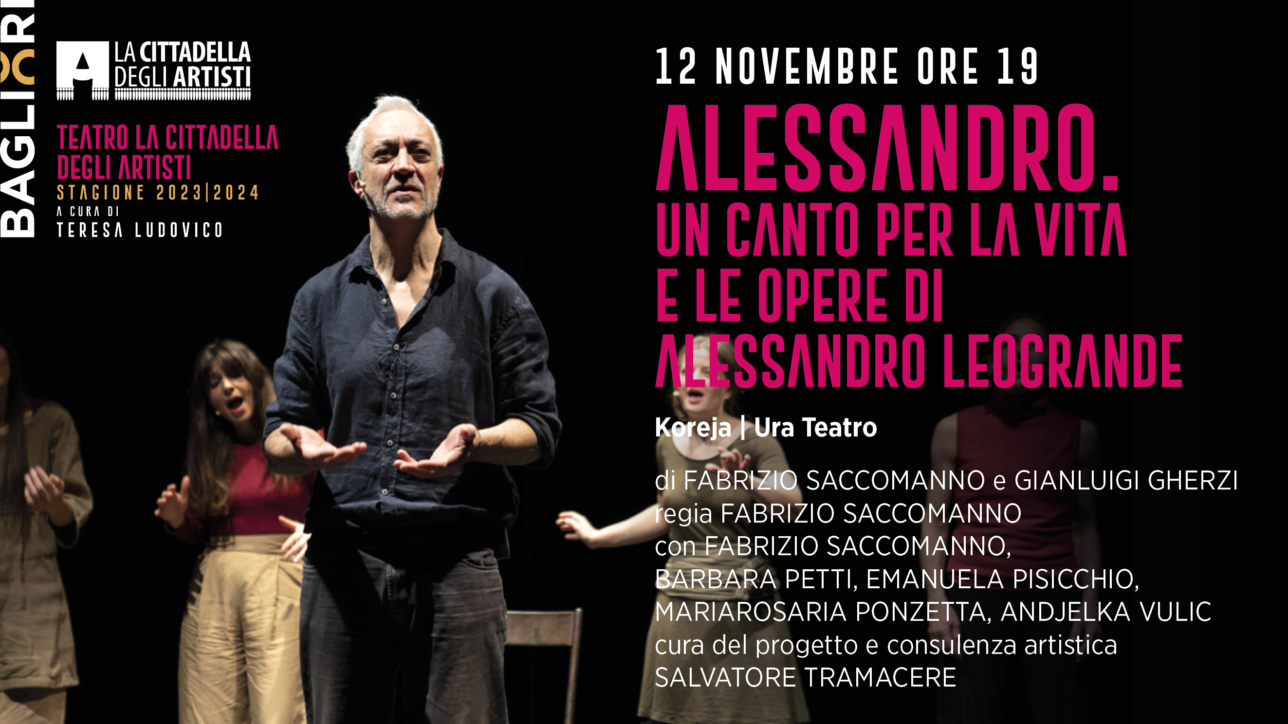 La Stagione 'Bagliori' in Cittadella si apre con ALESSANDRO. UN CANTO ...